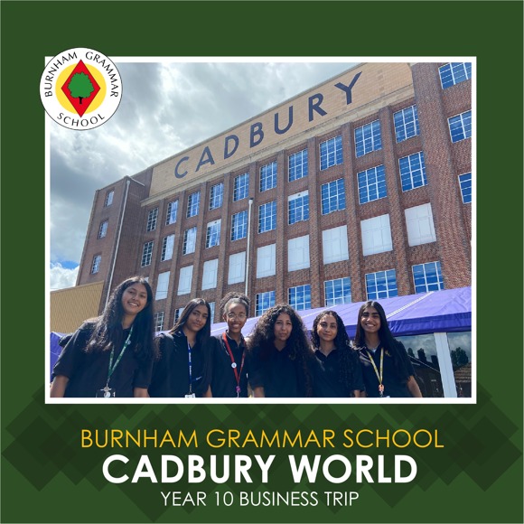 Year 10 Business Trip at Cadbury World - Latest News - Burnham Grammar ...